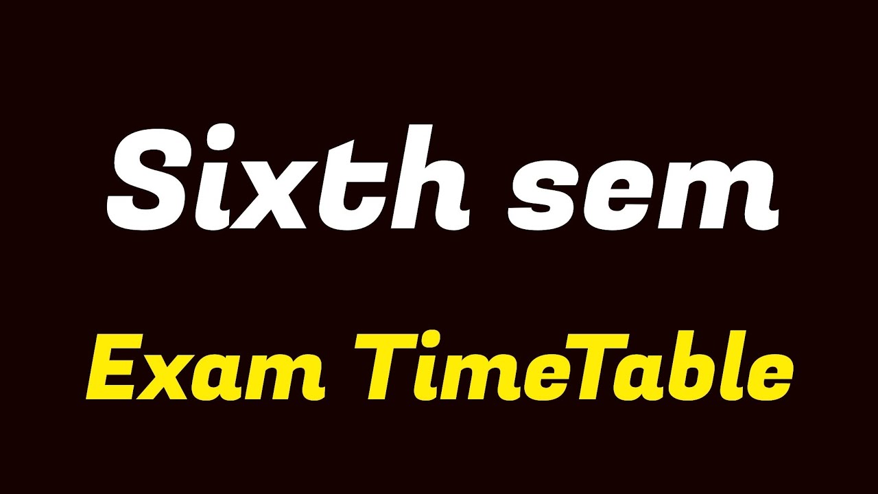 Sixth Sem Exam TimeTable|#calicutuniversity #sixthsemester # ...