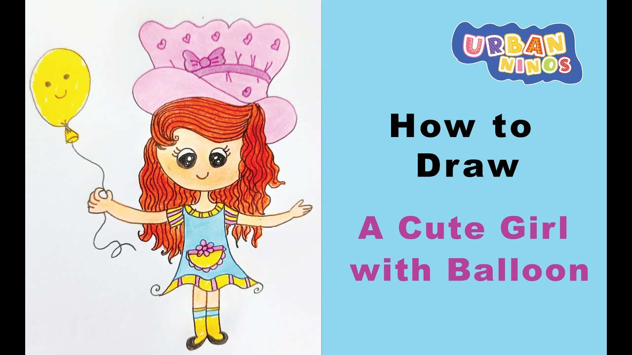How to draw a Cute Girl with Balloon - YouTube
