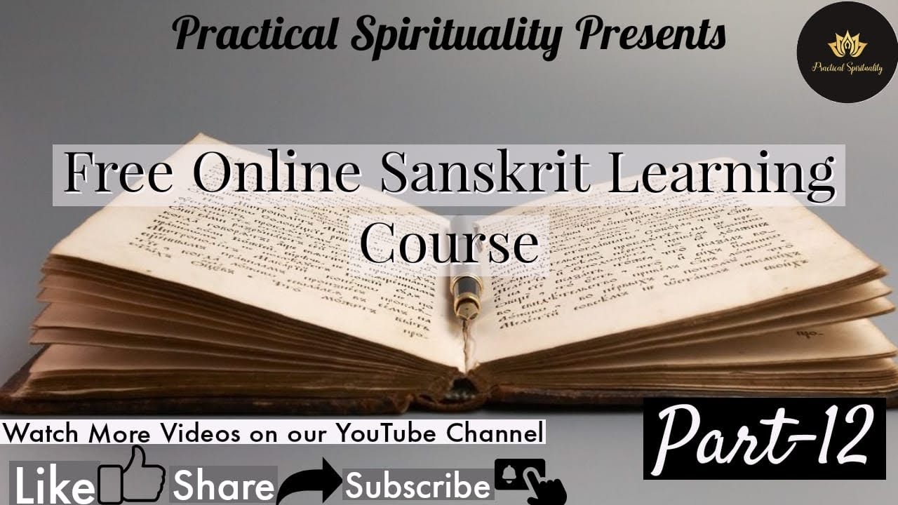 Free Sanskrit Learning Course - Part 12 - YouTube