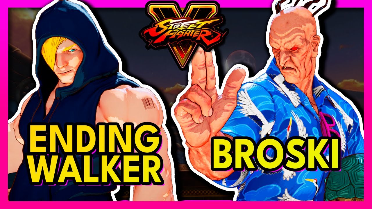 SFV 🥊 Ending Walker (ED) VS Broski (ORO) 🥊 スト5 🥊 SF5 🥊 Street Fighter 5 ...