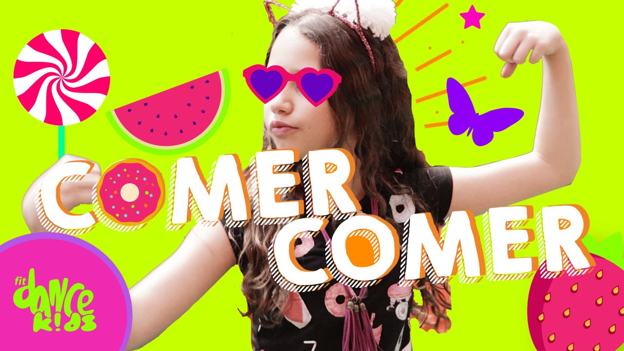 Comer Comer - Eliana, Chiquinho - Coreografia | FitDance Kids - YouTube ...