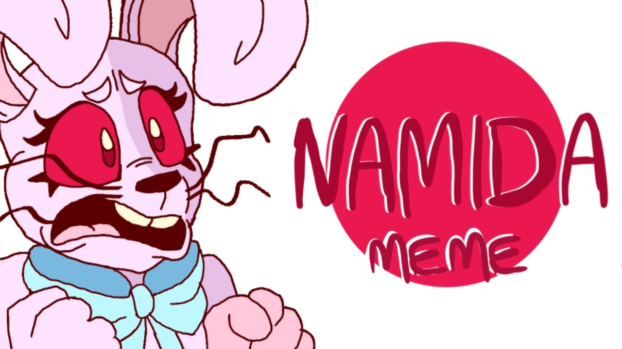 NAMIDA meme- FNaF Security Breach - YouTube
