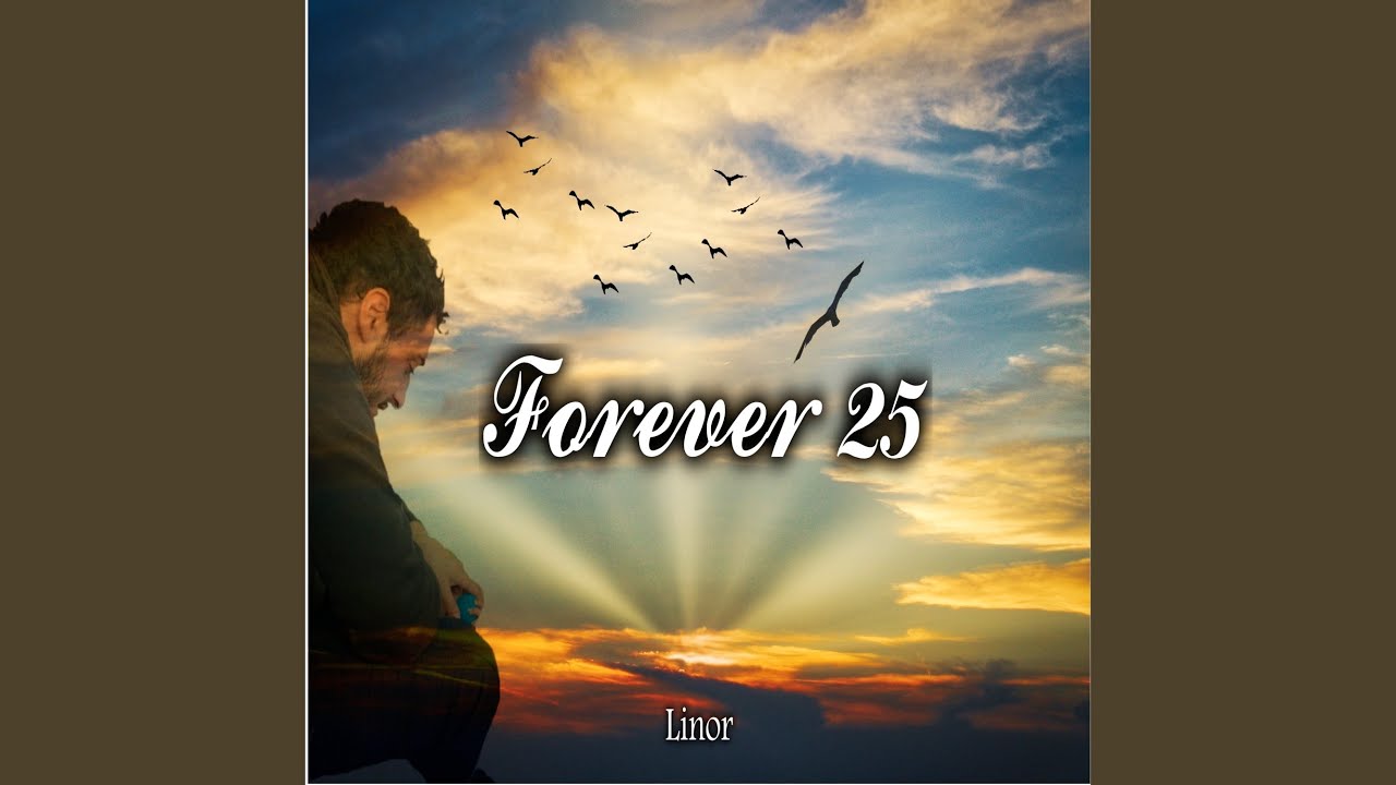 Forever 25 - YouTube
