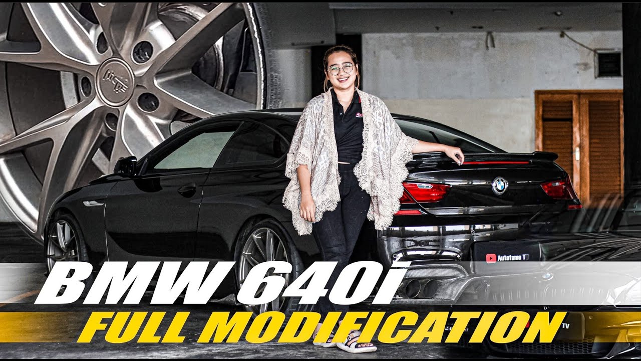 FULL MODIF 640i | BMW GRAND COUPE | THALIA AUTOFAME - YouTube