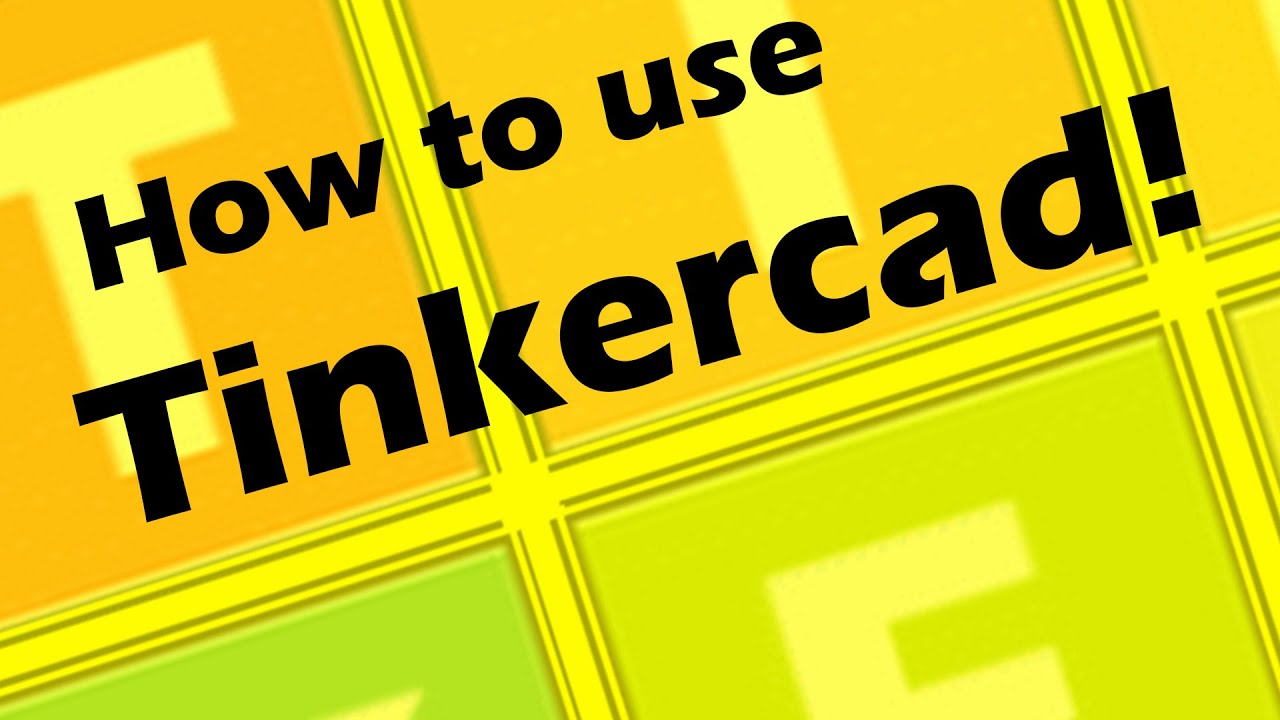 How to use Tinkercad! - YouTube