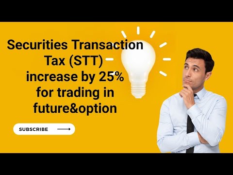 #STT CHARGES HIKE BY 25 %#STT Charges increase# STT charges in future ...
