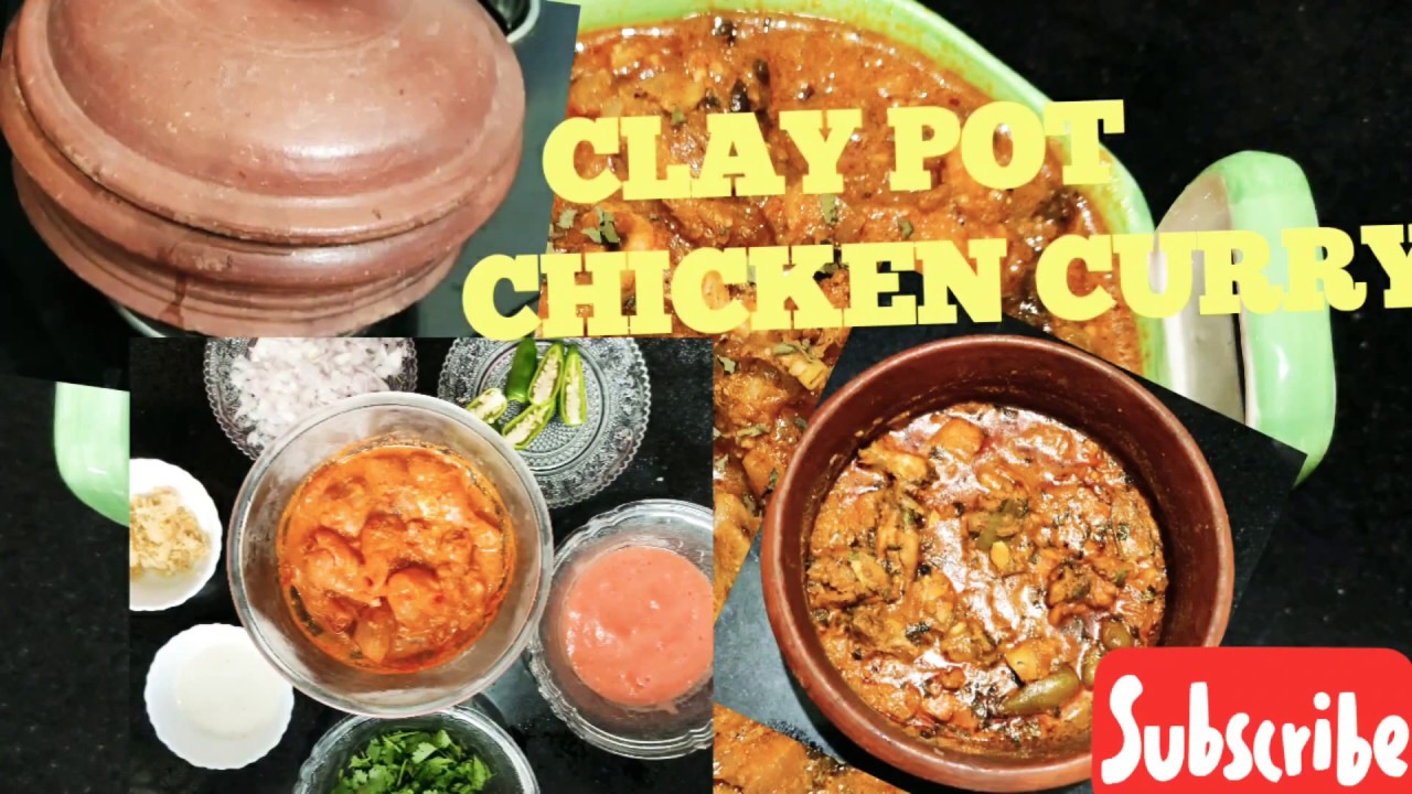 ClayPot Chicken Curry Easy Chicken Recipe - YouTube