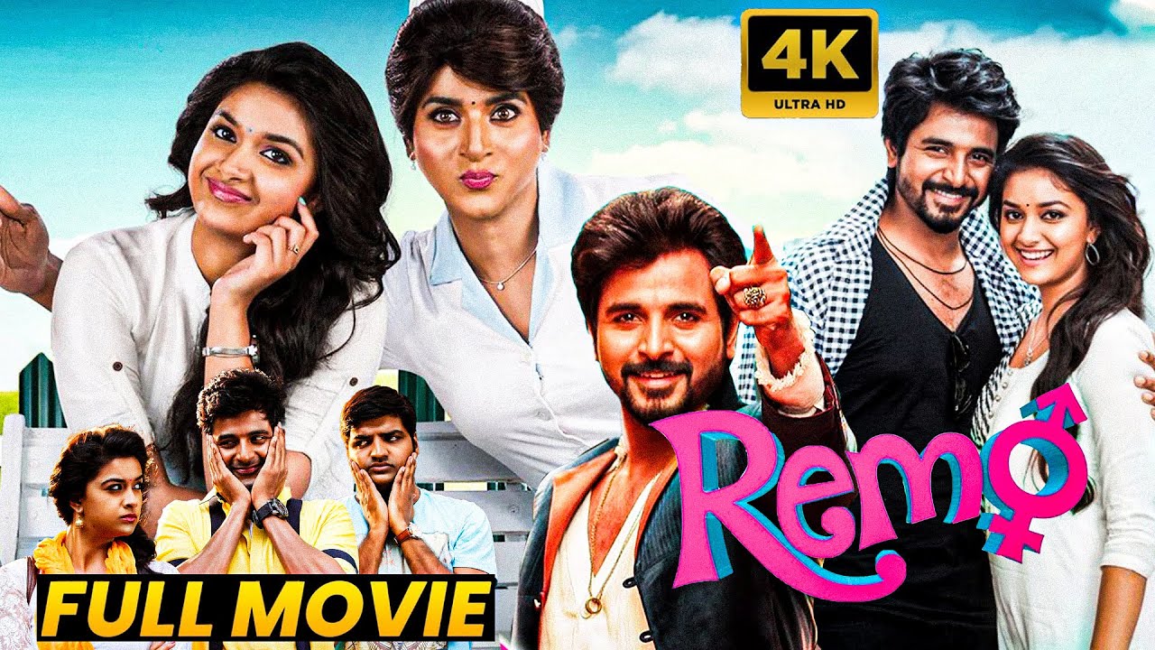 Sivakarthikeyan and Keerthy Suresh Super Hit Action/Comedy Drama Remo ...