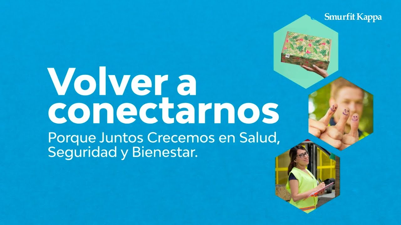 Programa: “Volver a Conectarnos“ 2022 Smurfit Kappa Chile. - YouTube