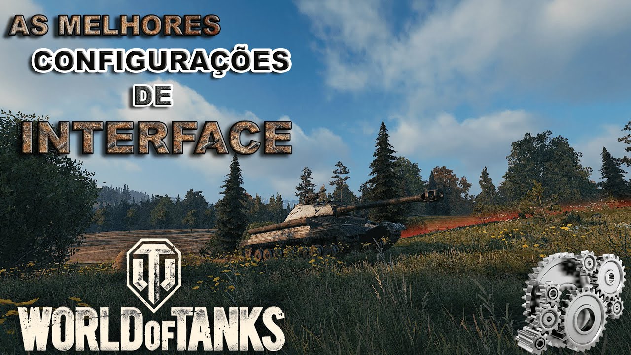 AS MELHORES CONFIGURAÇÕES DE INTERFACE E DICAS PARA WORLD OF TANKS ...