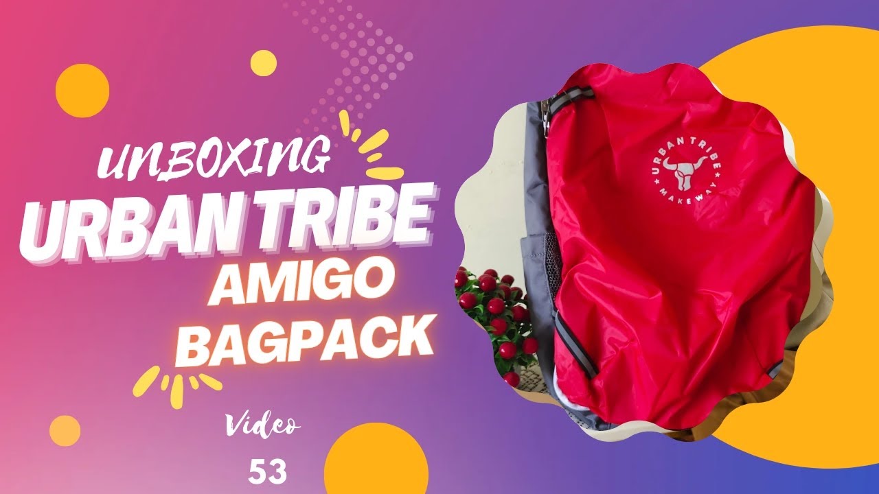 (VIDEO 53 ) URBAN TRIBE AMIGO BAGPACK UNBOXING - YouTube