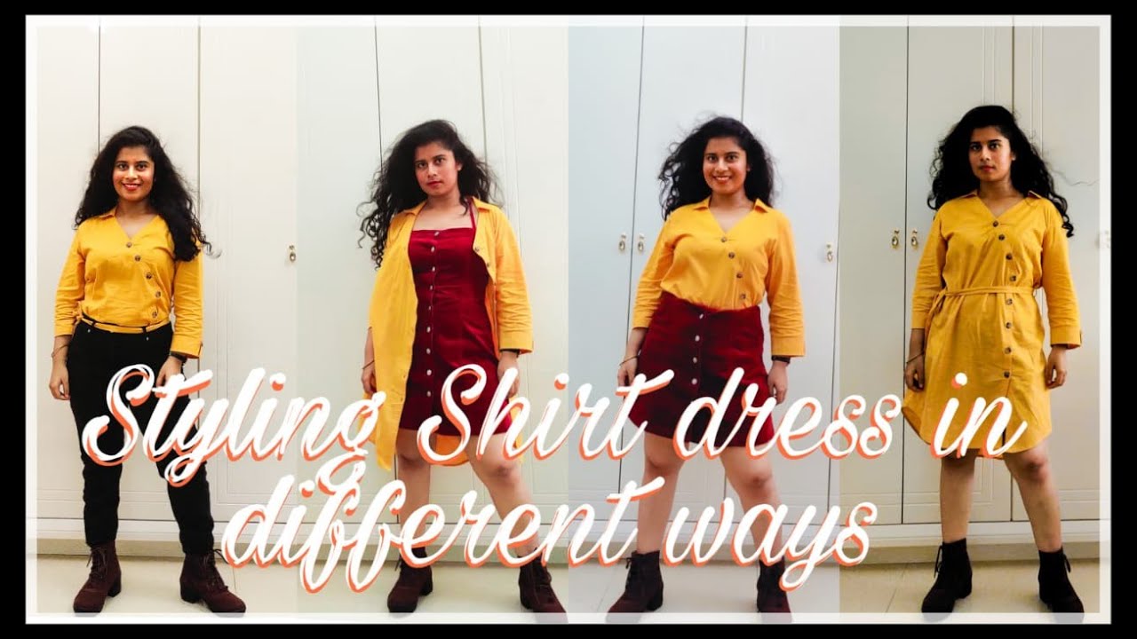 Styling Shirt dress in different ways || How to style a shirt dress ...