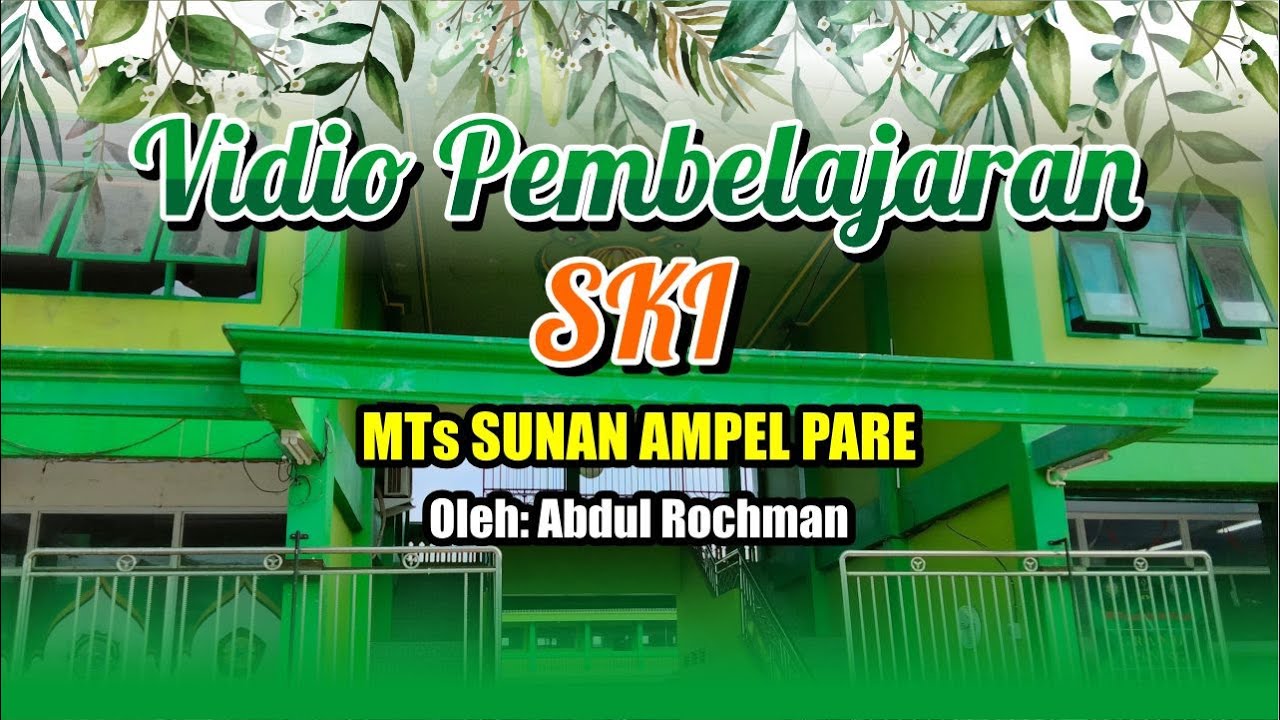 VIDEO PEMBELAJARAN MAPEL SKI - YouTube
