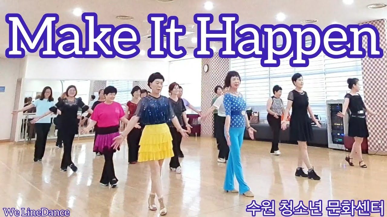 Make It Happen linedance - Improver level - Jamie Barnfield & Michelle Risley - July 2024 - YouTube