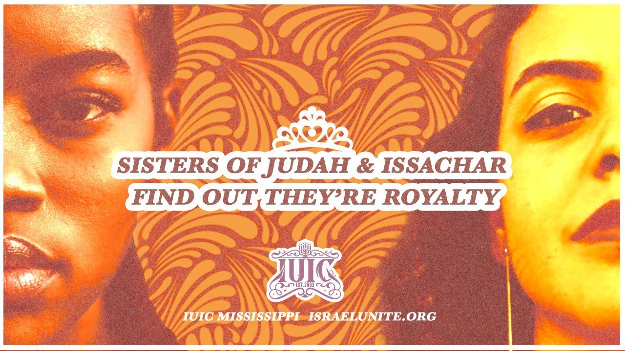 The Israelites: Sisters Of Judah And Issachar Find Out They Are Royalty ...