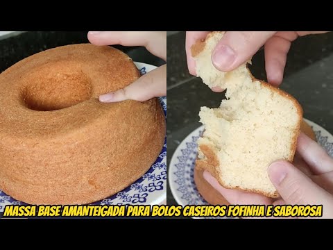 MASSA BASE AMANTEIGADA | A MELHOR MASSA PARA BOLOS CASEIROS | SABRINA SANTOS