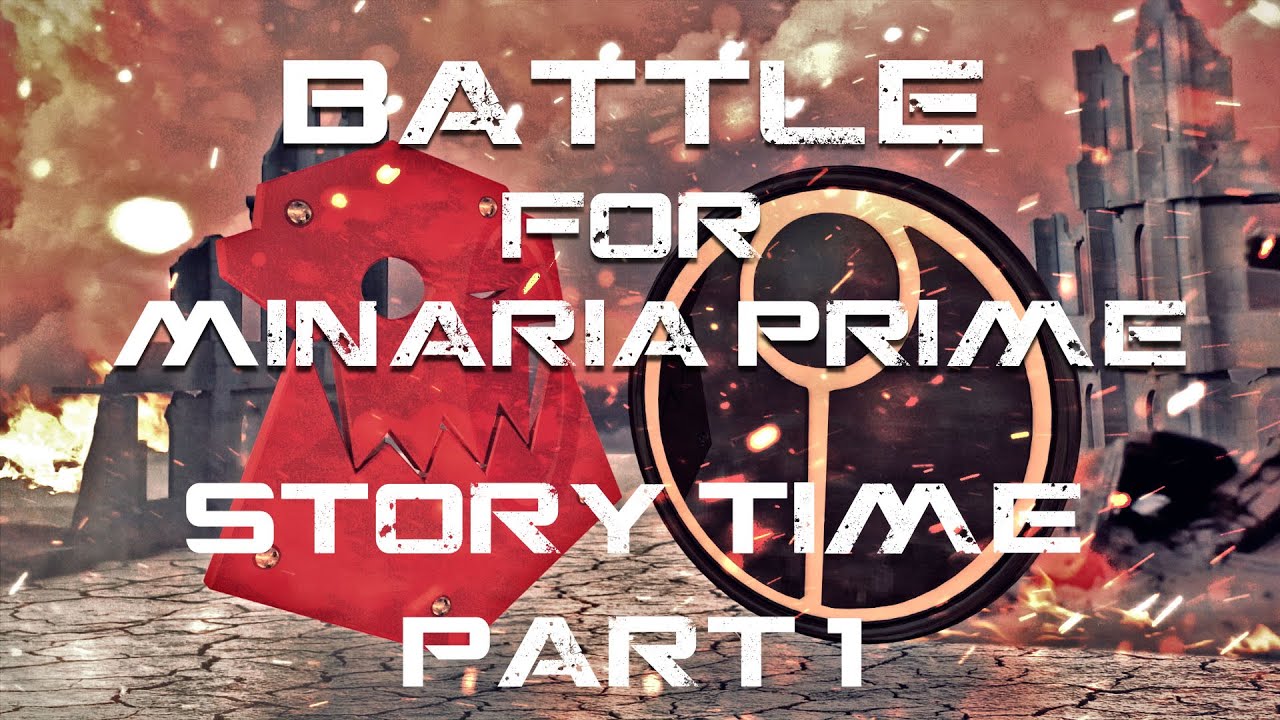 Story Time Part 1 - Battle for Minaria Prime Tau / Ork Narrative ...