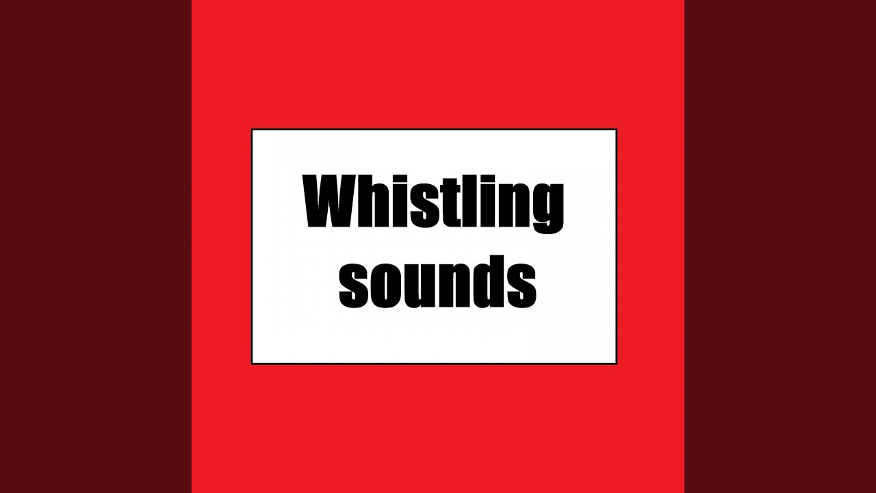 Silbido efecto de sonido - YouTube