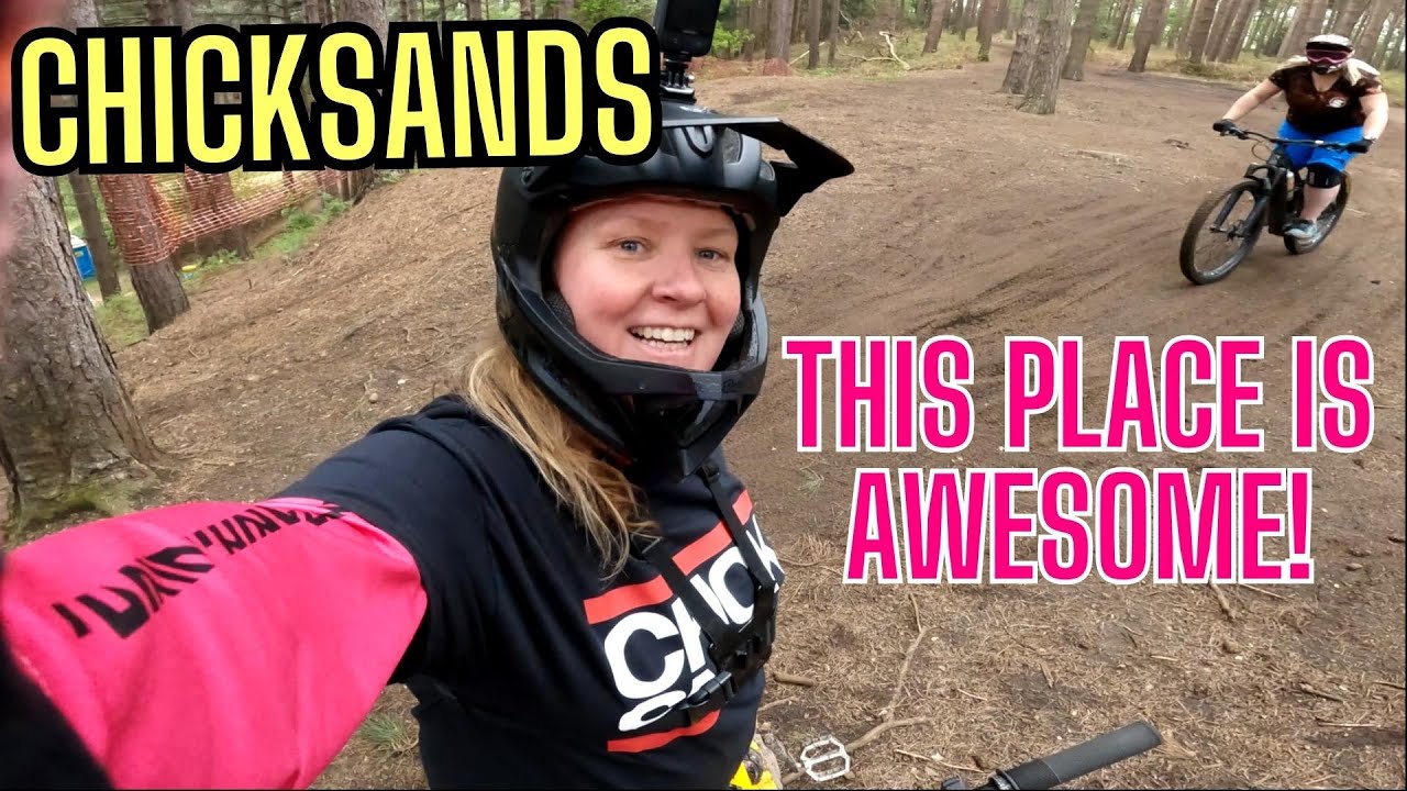 CHICKSANDS BEGINNER 💥Best Bike Park Ever? - YouTube