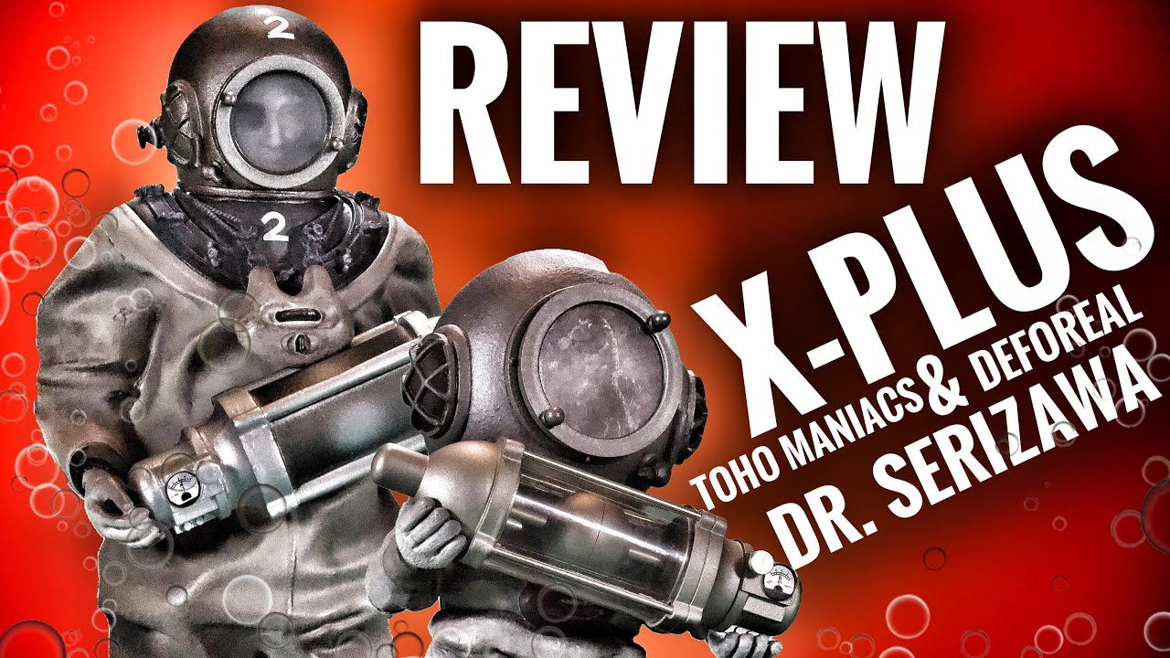 X-PLUS DEFOREAL AND TOHO MANIACS DR SERIZAWA FIGURE REVIEW - YouTube