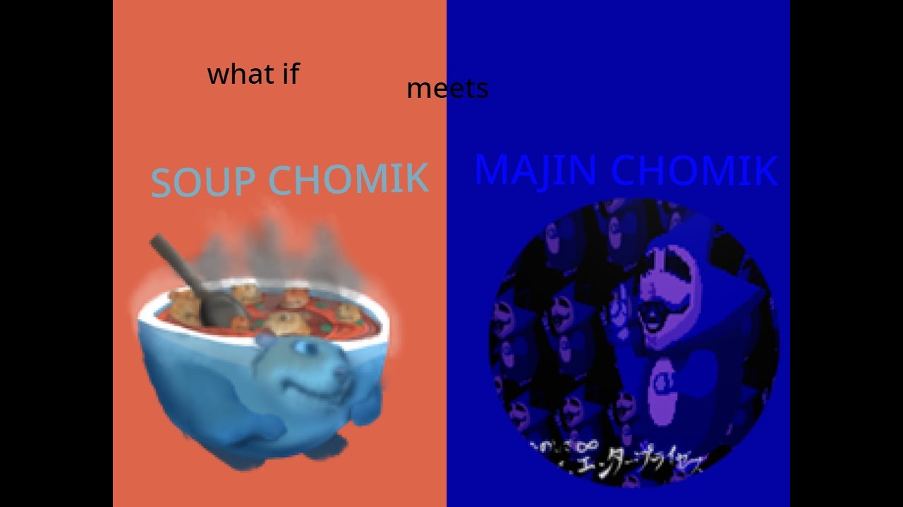 What if Soup Chomik meets Majin Chomik - YouTube