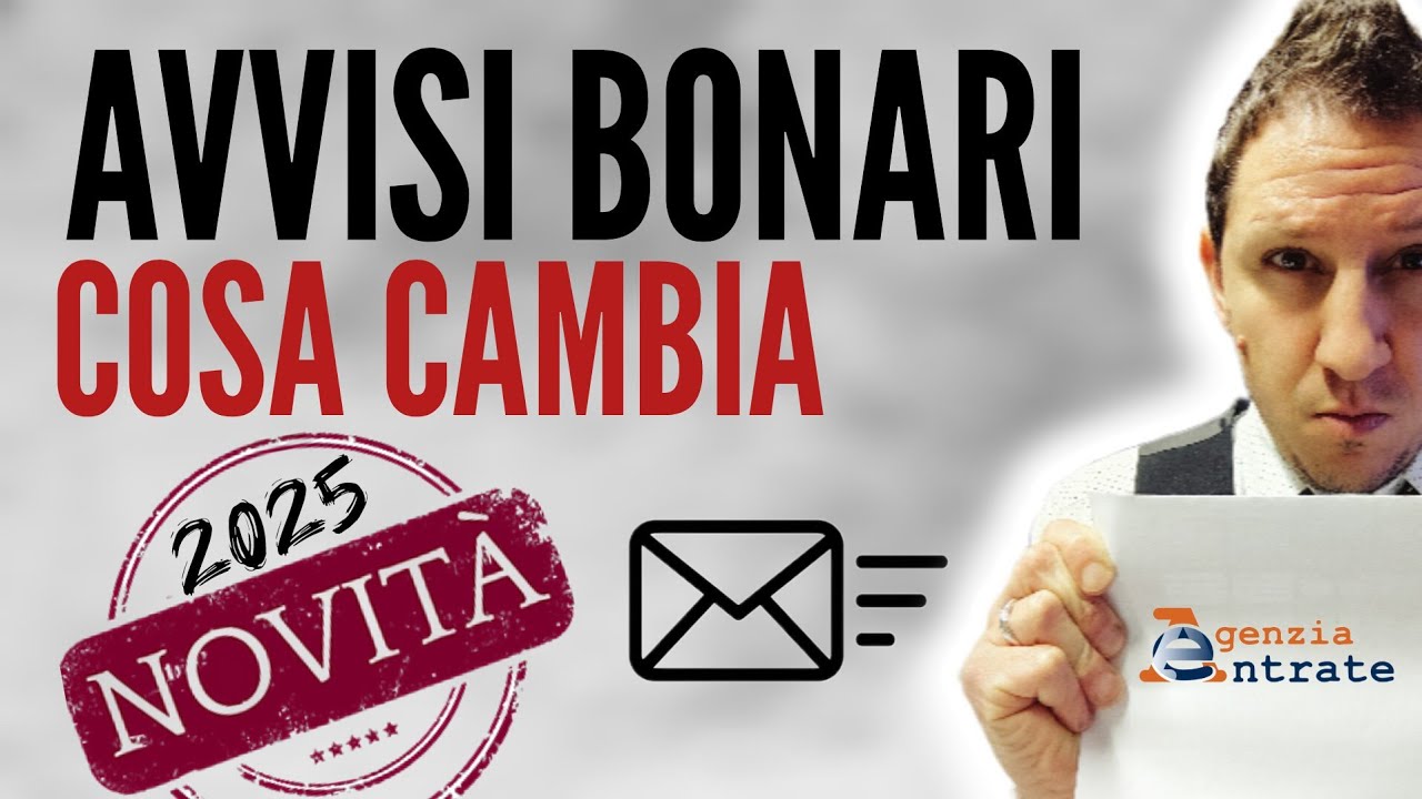 AVVISI BONARI, nuove REGOLE. Cosa cambia dal 2025! - YouTube