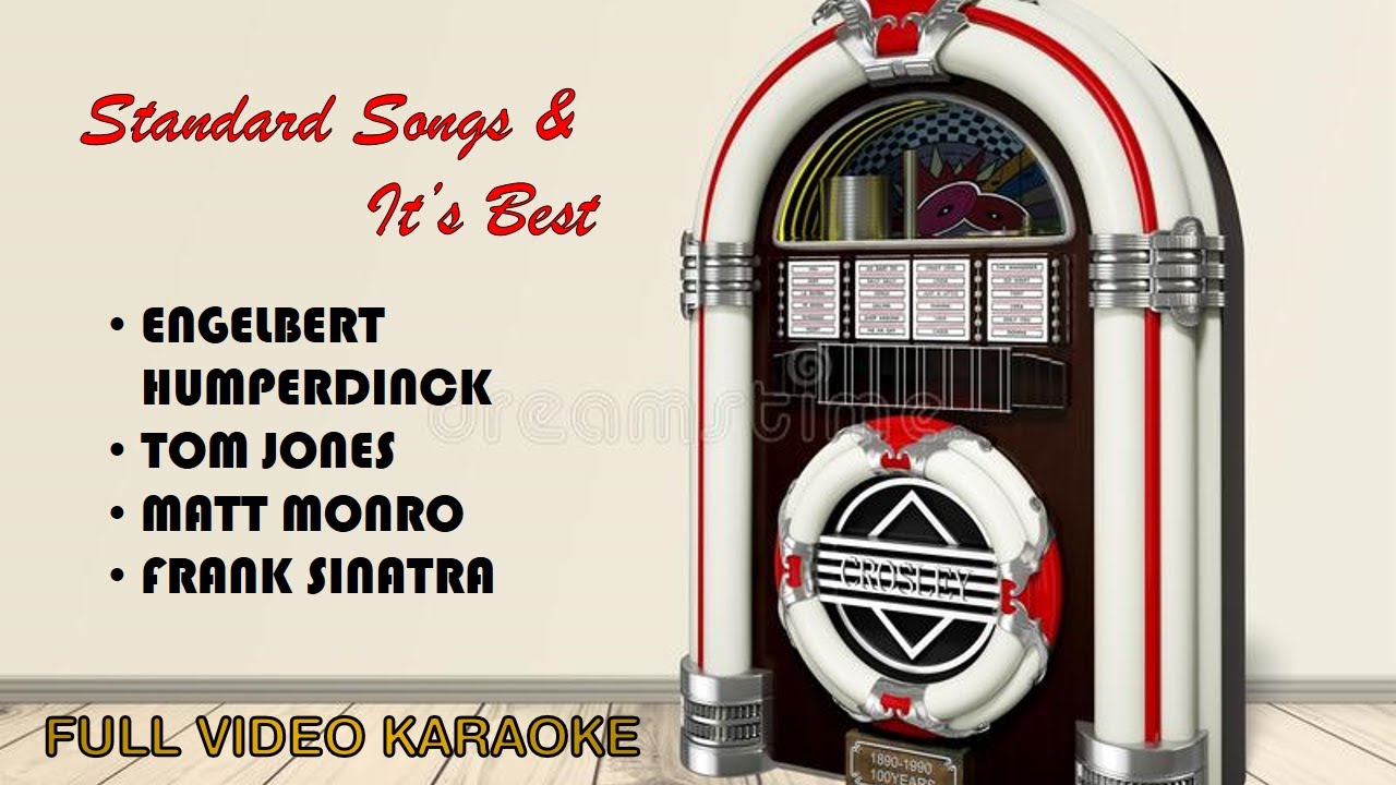 Standard Songs & It's Best: Engelbert Humperdinck, Tom Jones, Matt ...