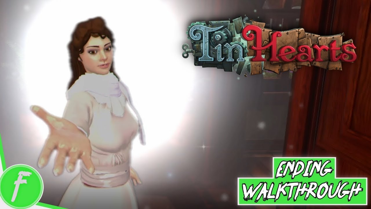 Tin Hearts FULL WALKTHROUGH Gameplay HD (PC) | NO COMMENTARY | ENDING ...