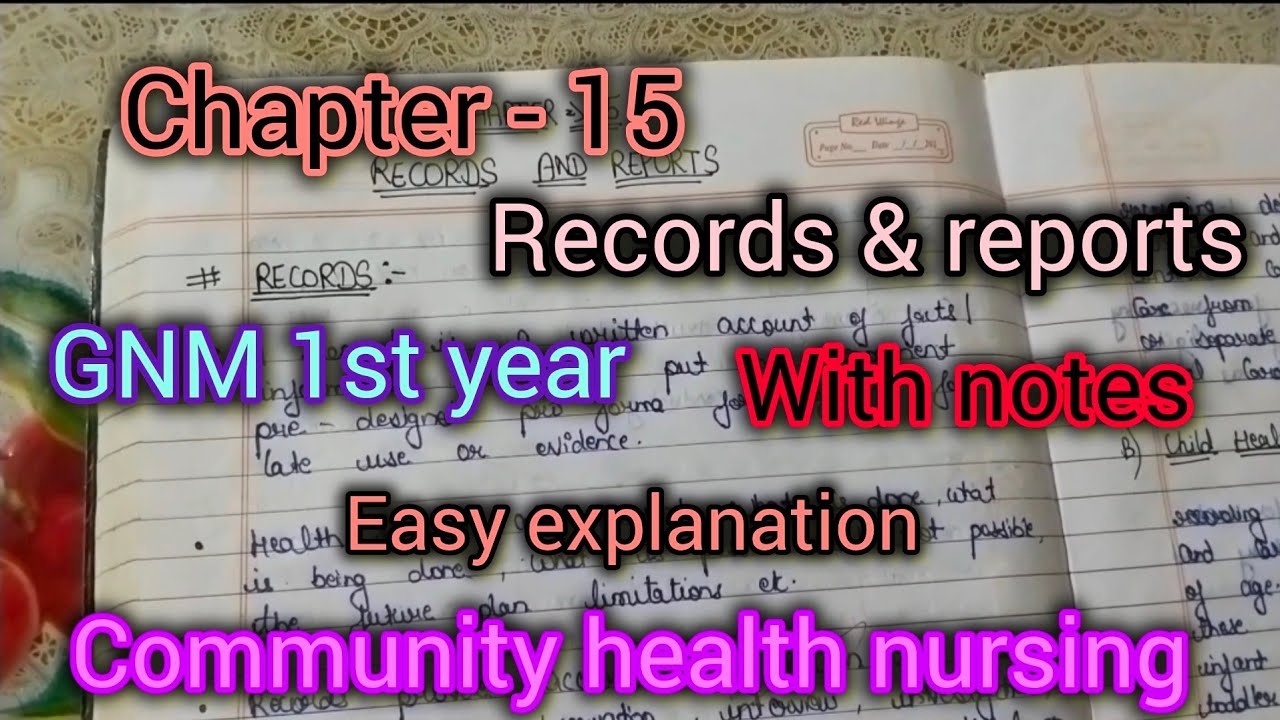 Records & reports / chapter - 15/ community health nursing/ GNM 1st ...