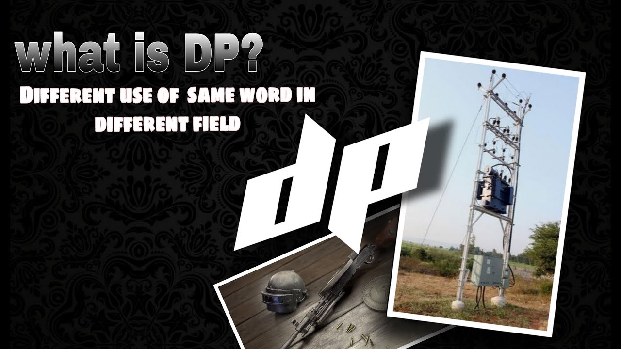 DP Full Form - What Is The DP? - YouTube