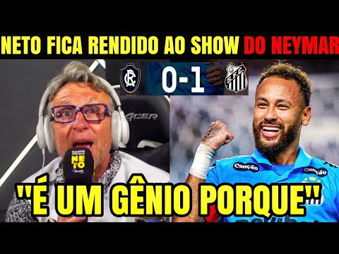 🚨REAÇÃO DO NETO AO SHOW DO NEYMAR CONTRA O REMO 😱