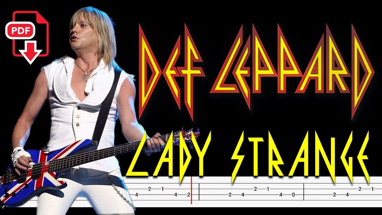 Def Leppard - Lady Strange (🔴 Bass Line & PDF ) By @ChamisBass # ...