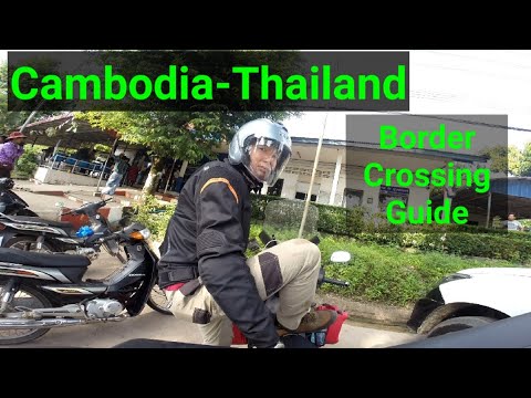 Cambodia-Thailand Border Crossing Guide | Cham Yeam - Khlong Yai Border ...