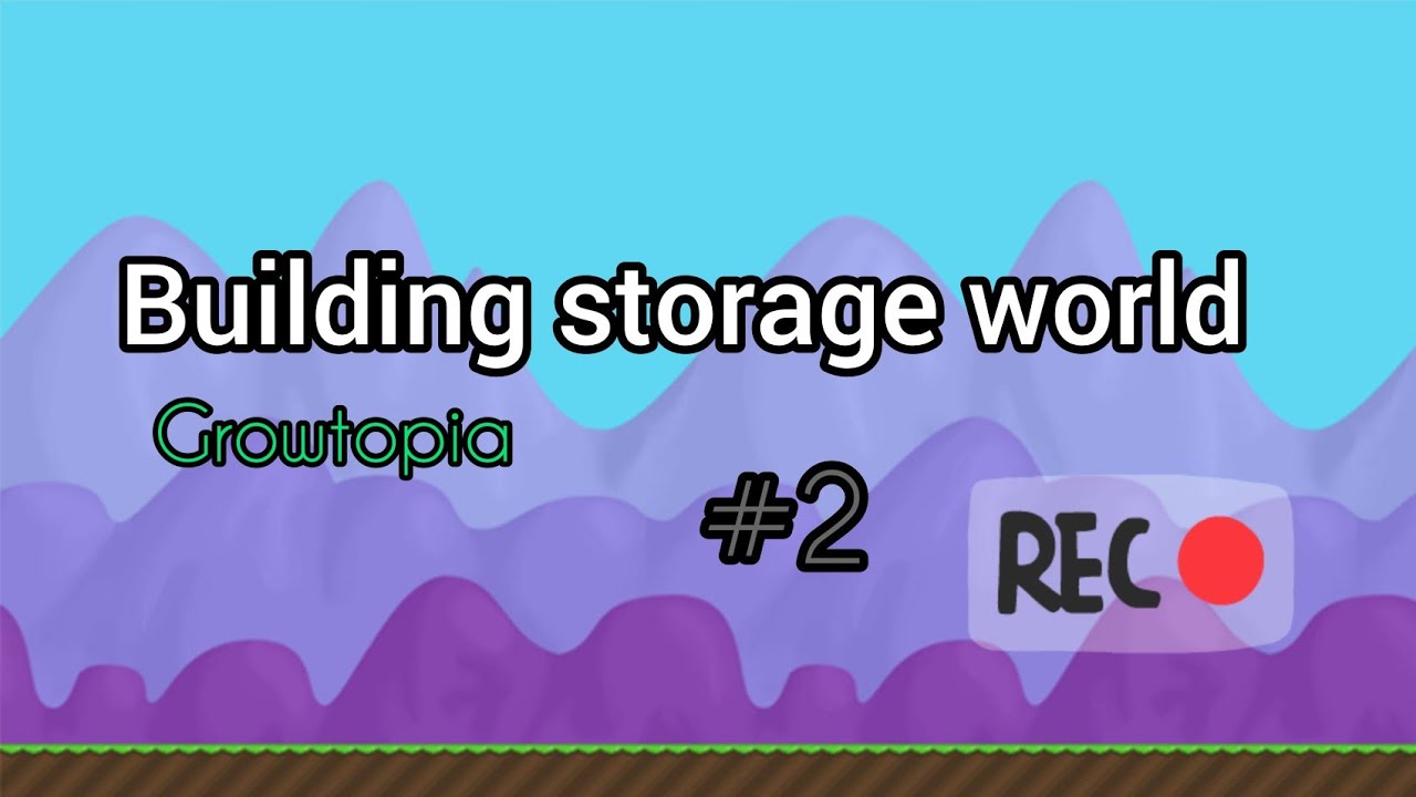 COMPLETED BUILDING STORAGE WORLD🔥| Growtopia - YouTube