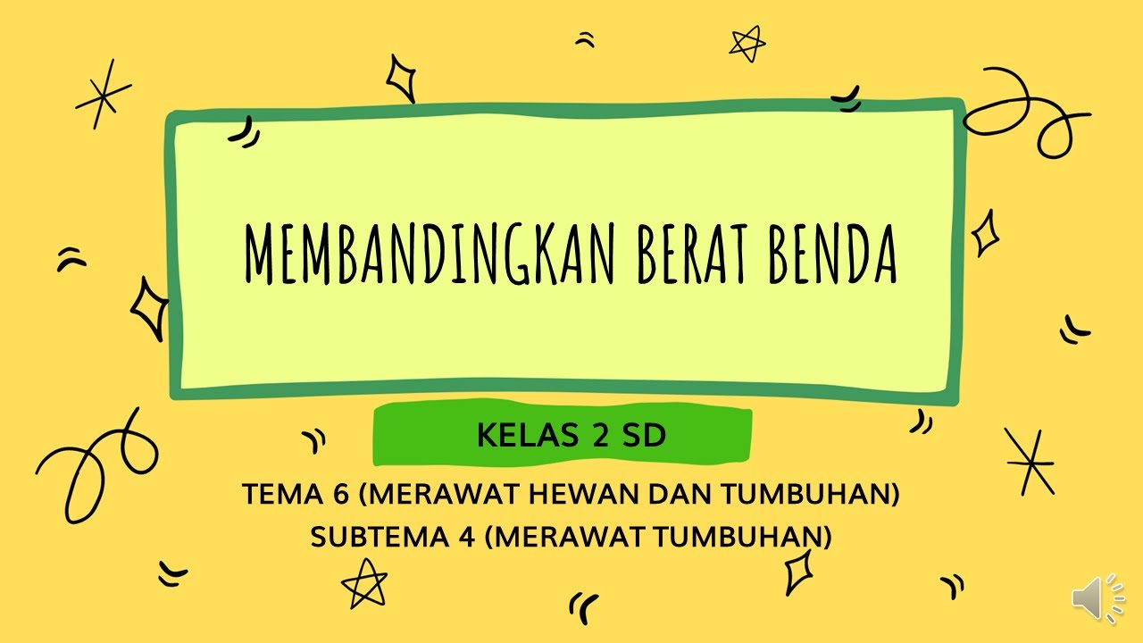 Membandingkan Berat Benda | Materi Kelas 2 SD - YouTube