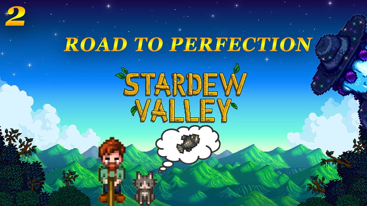 Stardew Valley Road to Perfection "Fish Till You Flop" EP:2 - YouTube
