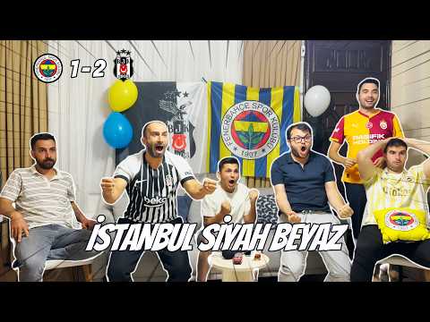 FENERBAHÇE - BEŞİKTAŞ DERBİ MAÇI TEPKİ VİDEOSU! #fenerbahçe