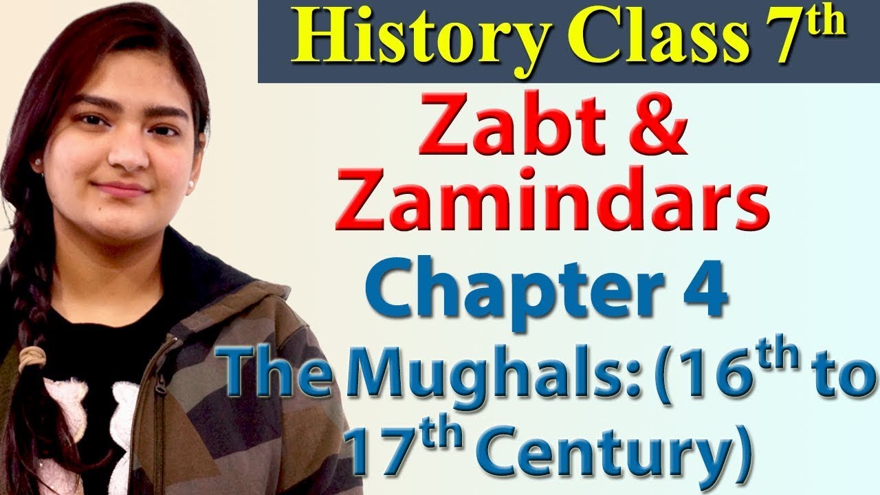 Zabt and Zamindars, Chapter 4 - The Mughals (16th to 17th Century ...