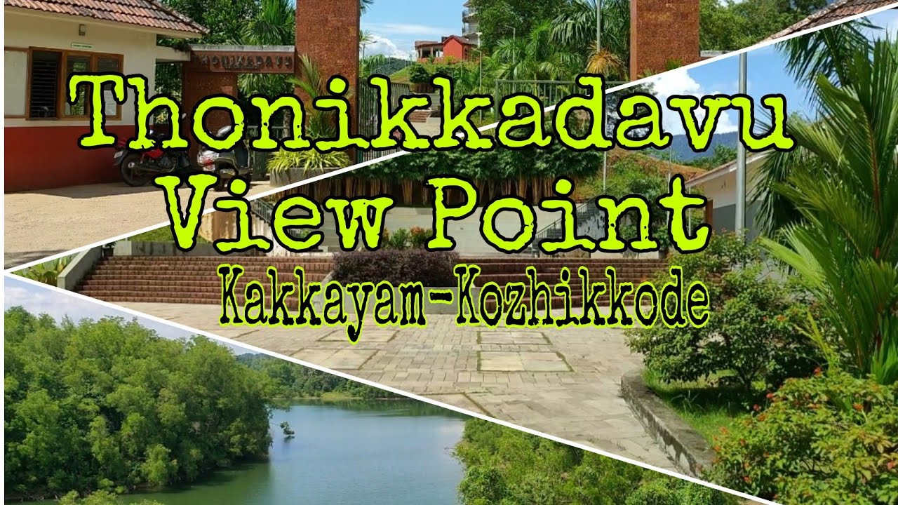 Thonikkadavu View Point | Kozhikkode |Kakkayam #Thonikkadavuviewpoint # ...