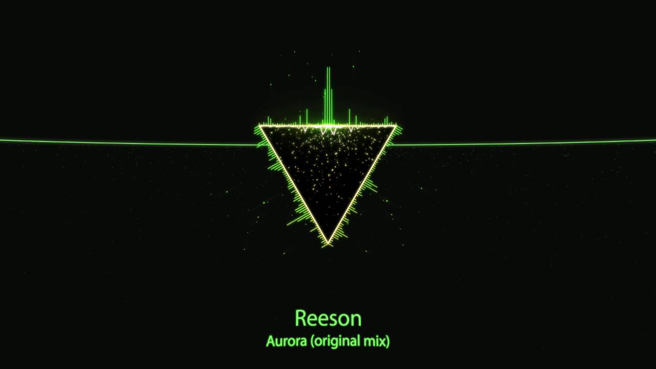 Reeson - Aurora (original mix) - YouTube