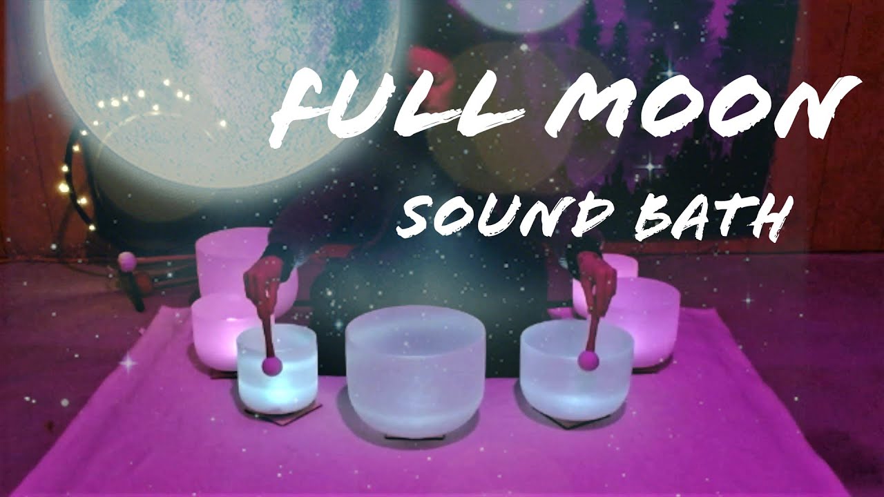 Sound bath for the full moon - Singing crystal bowls 38 - "pink" moon ...