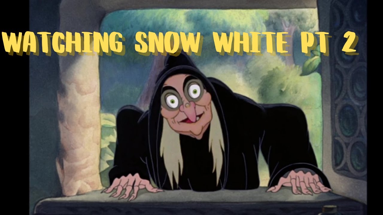 Watching Snow White part 2 - YouTube