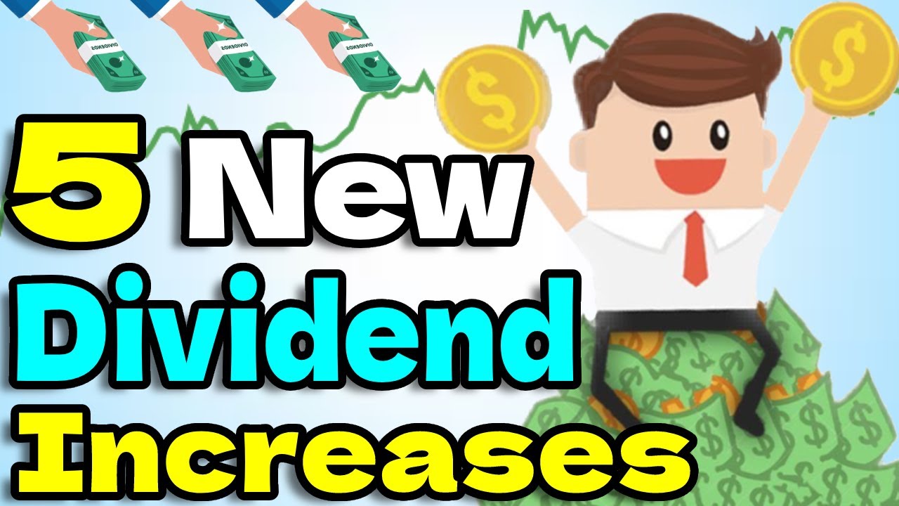5 Dividend Increases You NEED to Know About! - YouTube
