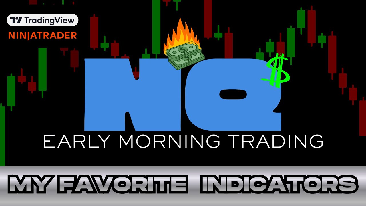 Early Morning Trading With My Favorite Indicators! Simple Trade ...