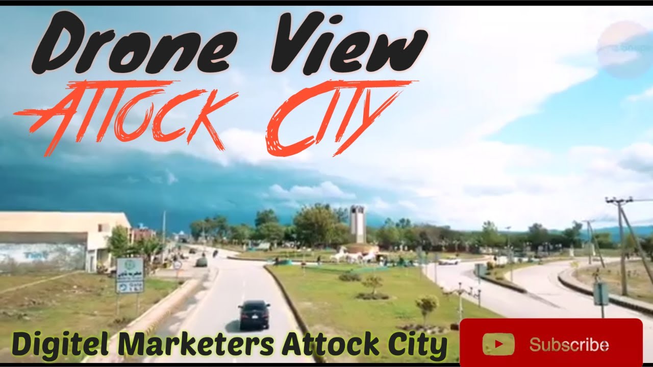 Drone View of Attock city|Digitel Marketers Attock city - YouTube