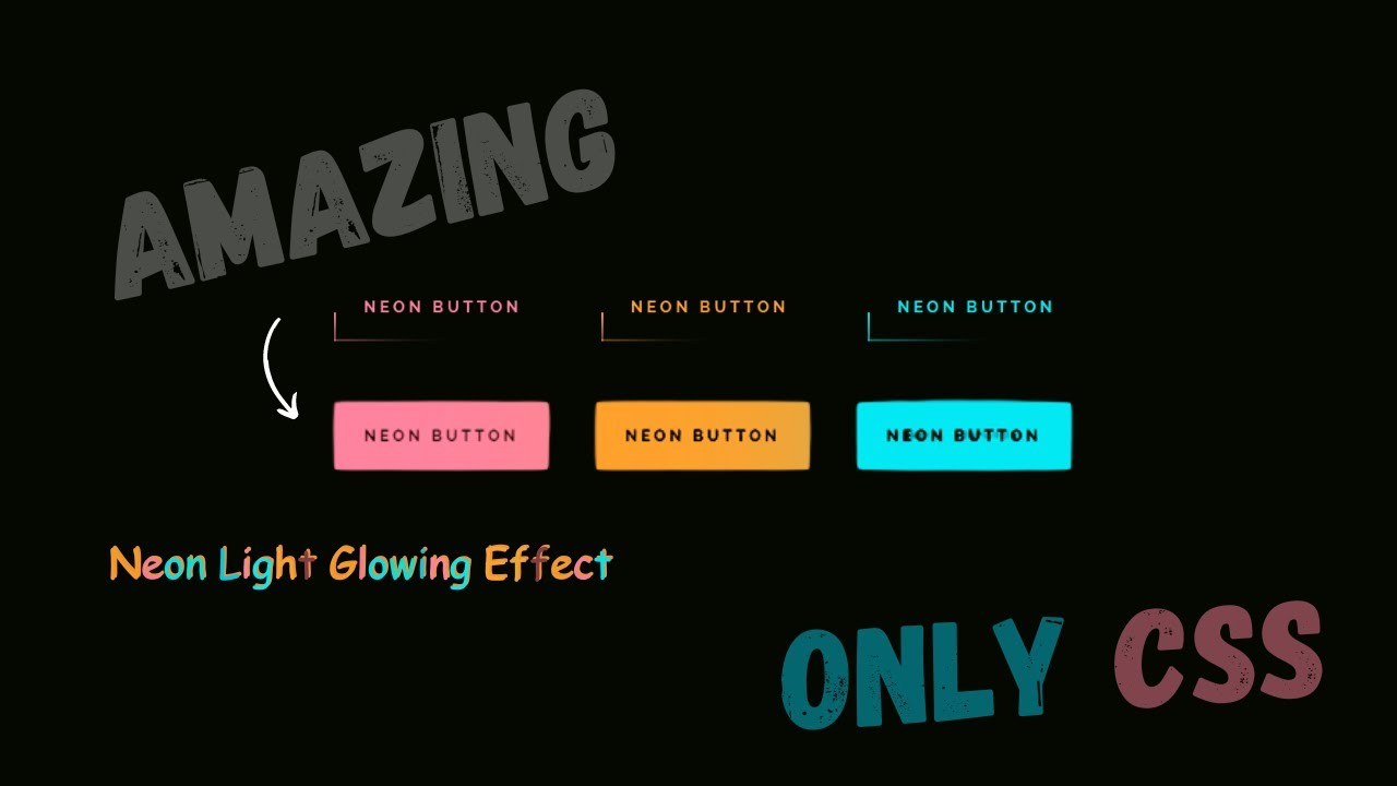 Make Your Button Shine with Amazing Neon Light Glowing Effect in CSS ...