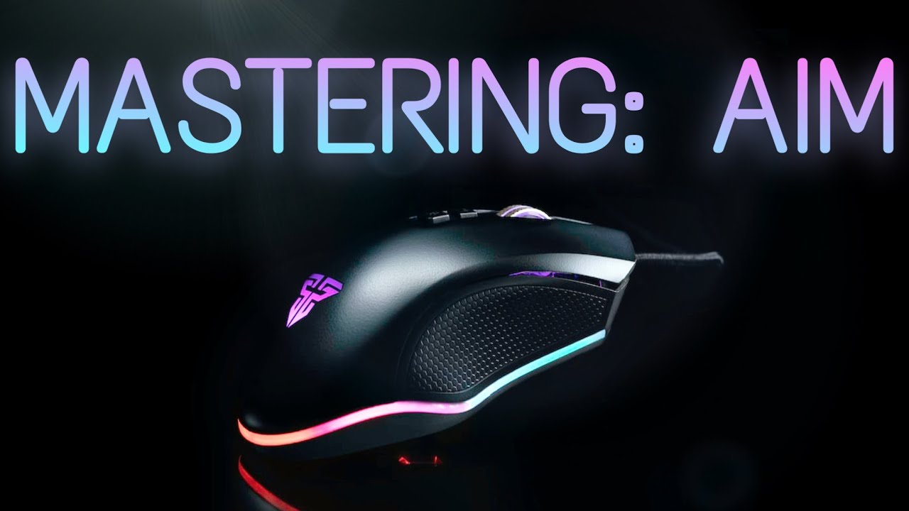 Attempting to Master Aim - YouTube