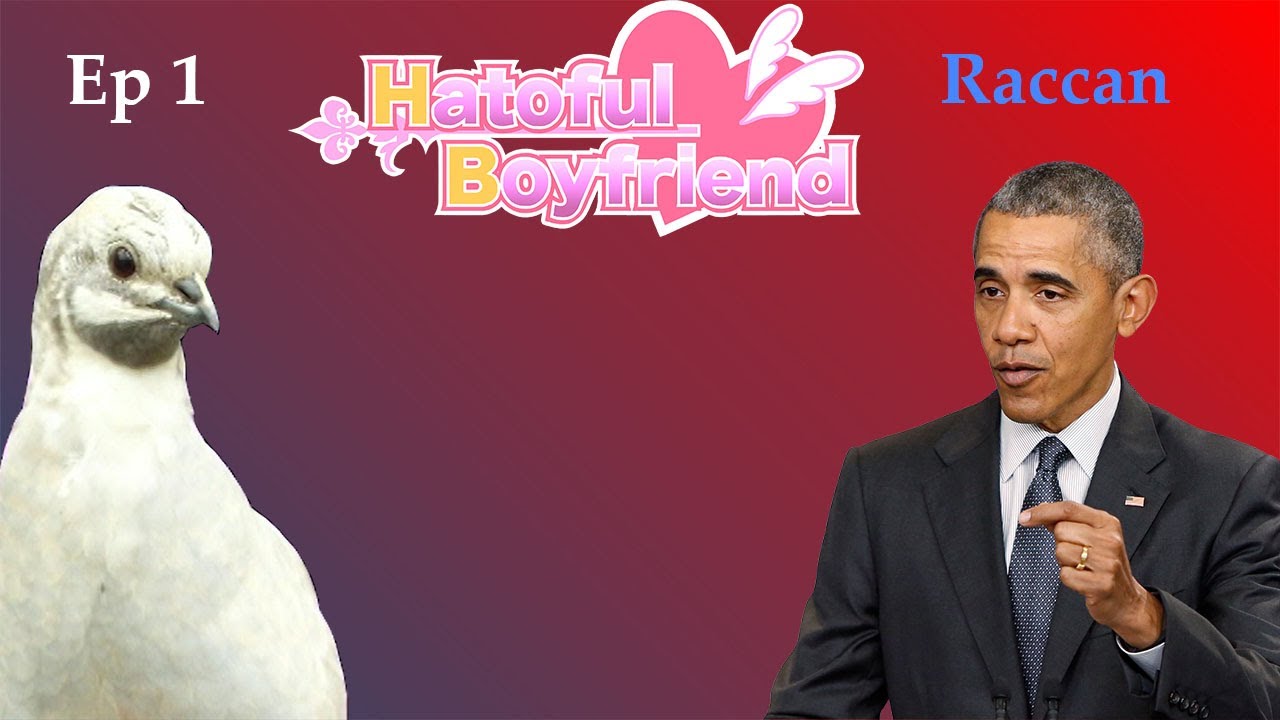 Why is Obama a bird? - Hatoful Boyfriend: Ep 1 - YouTube