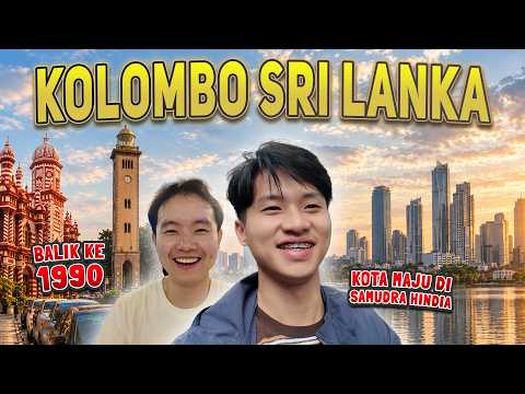 Ternyata Kotanya MAJU😱⁉️Seharian di KOLOMBO, Sri Lanka🇱🇰 Negara Kecil Bekas EROPA di Samudra Hindia 