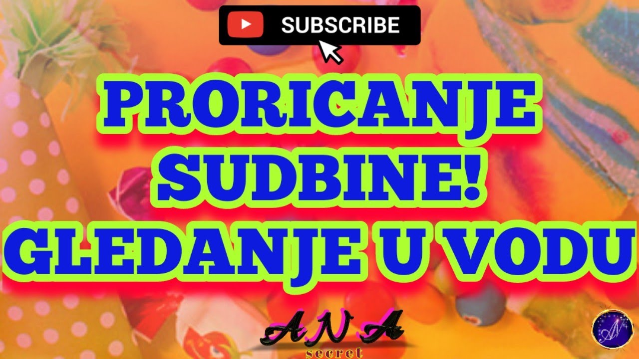 PRORICANJE SUDBINE! GLEDANJE U VODU! #anasecret #tarot #tarotreading ...